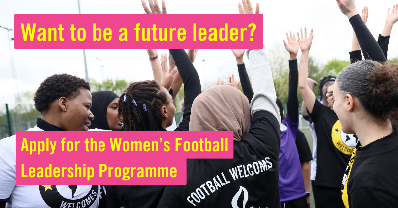 Women’s Football Leadership Programme